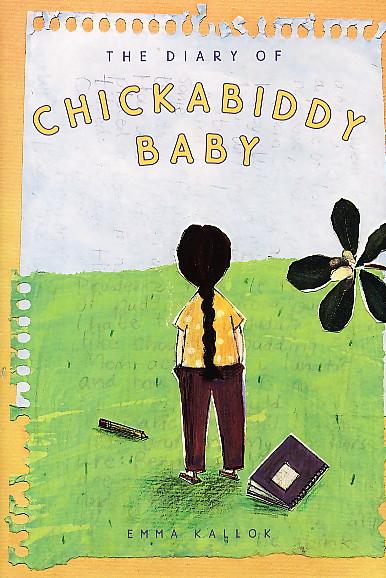THE DIARY OF CHICKABIDDY BABY. von Kallok, Emma . | Bookfever, IOBA ...