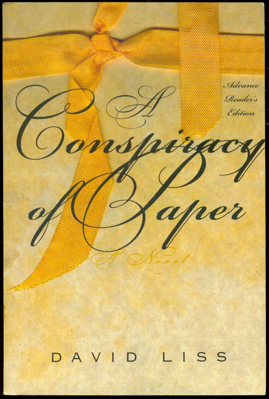 A Conspiracy of Paper by David Liss: Very Good Paperback (2000) Signed ...
