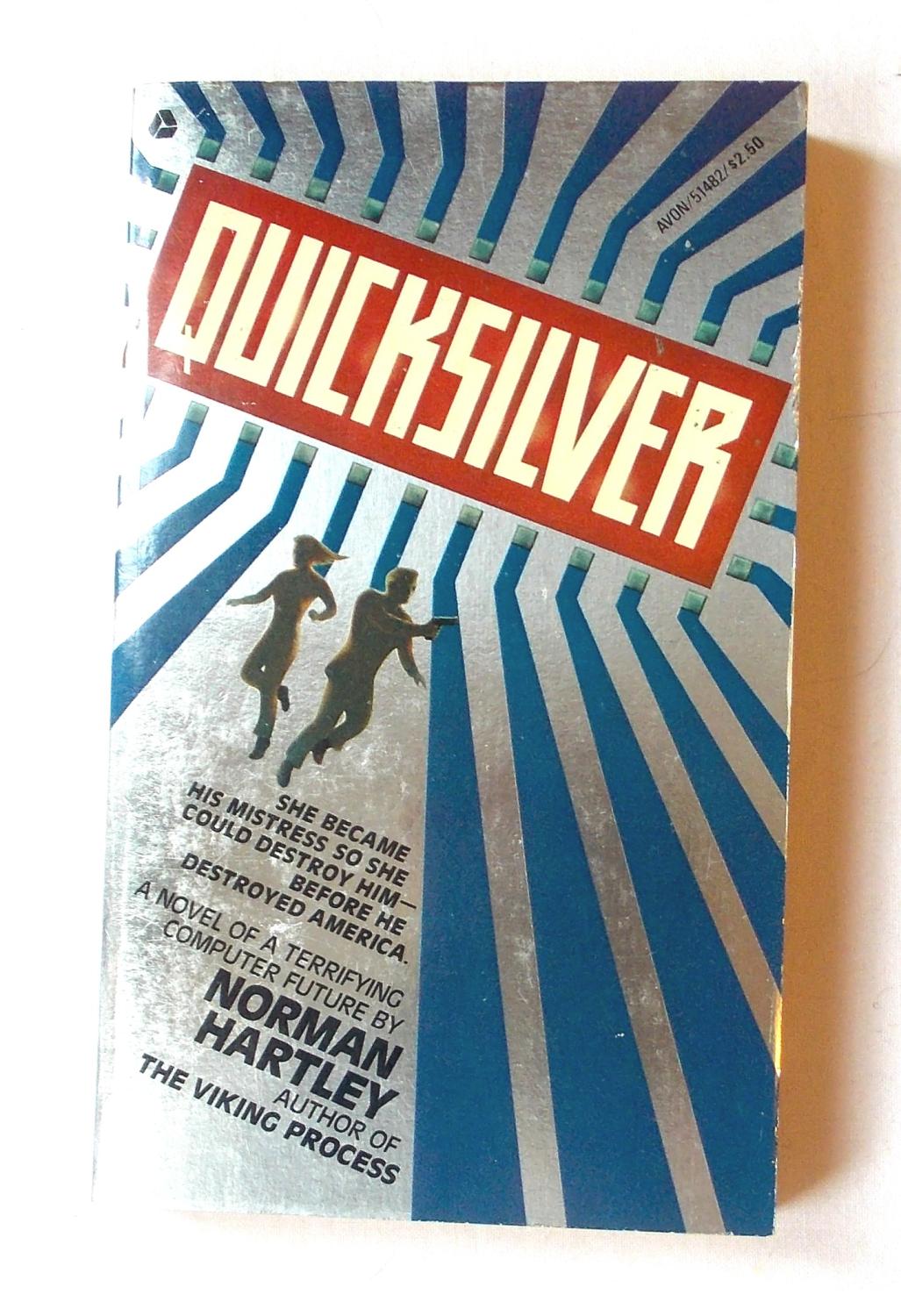 Quicksilver by Hartley, Norman: Very Good+ Paperback (1980) Paperback ...
