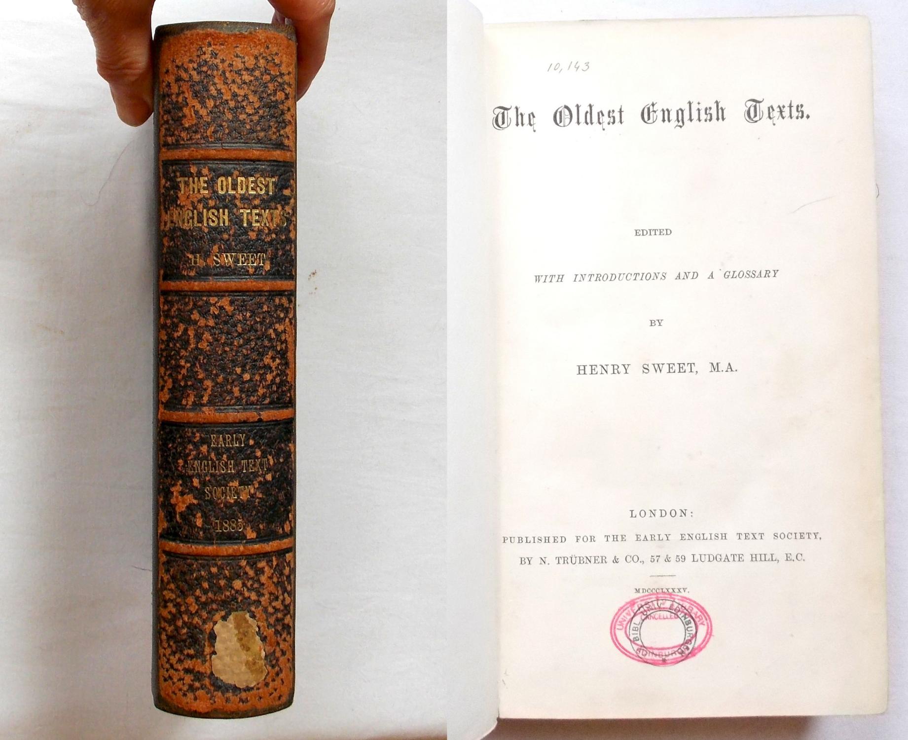 The Oldest English Texts Published for The Early English Text Society ...