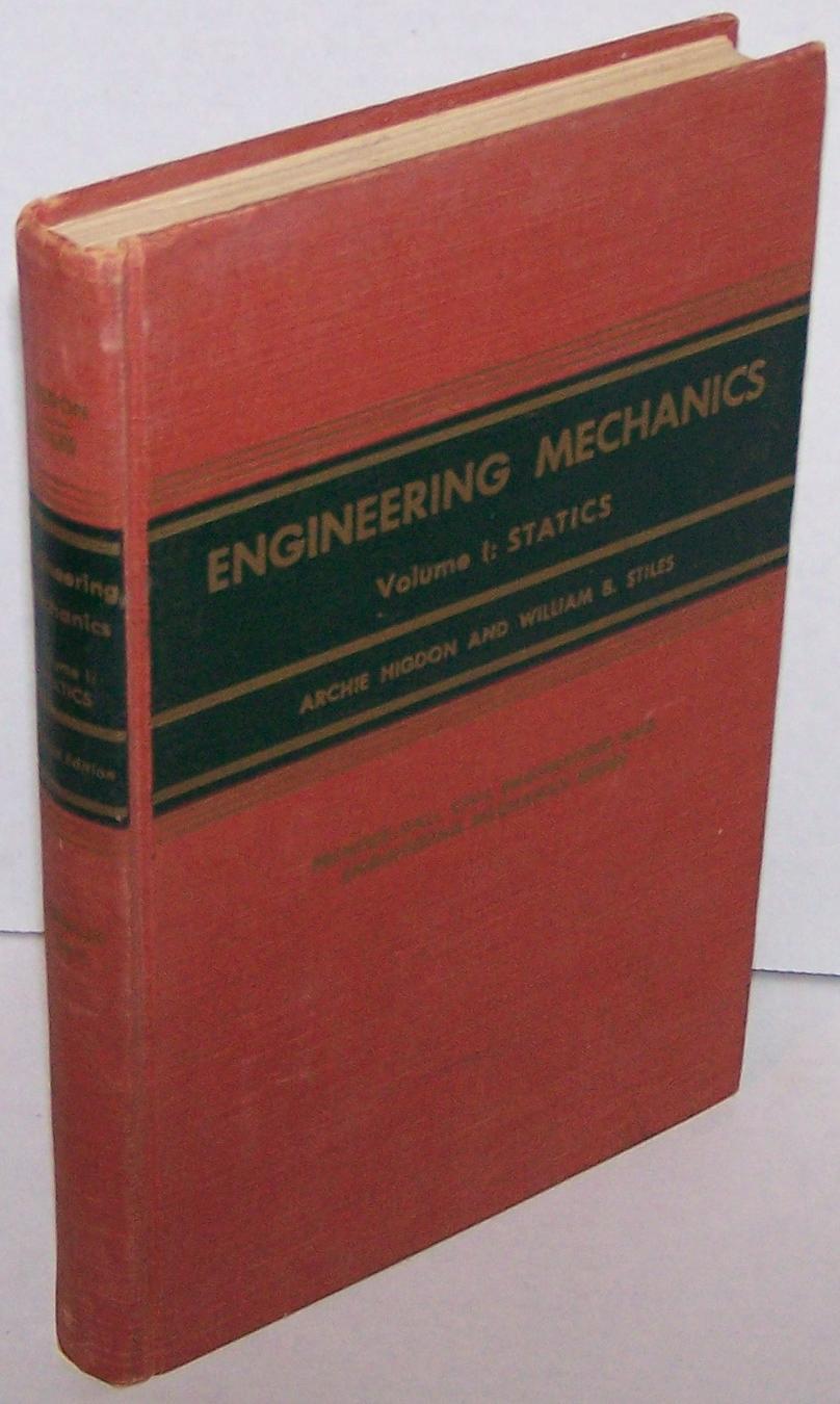 Engineering Mechanics Volume I: Statics by Archie Higdon and William B ... Engineering Mechanics Volume I: Statics by Archie Higdon and William B ...