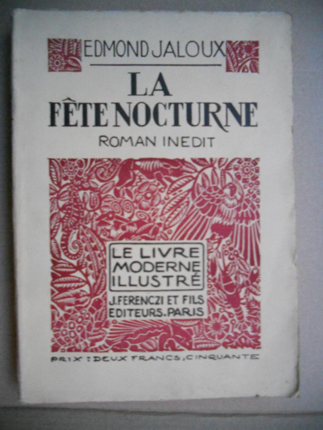 La fete nocturne - Illustrations de Pierre Lissac by Edmond Jaloux ...