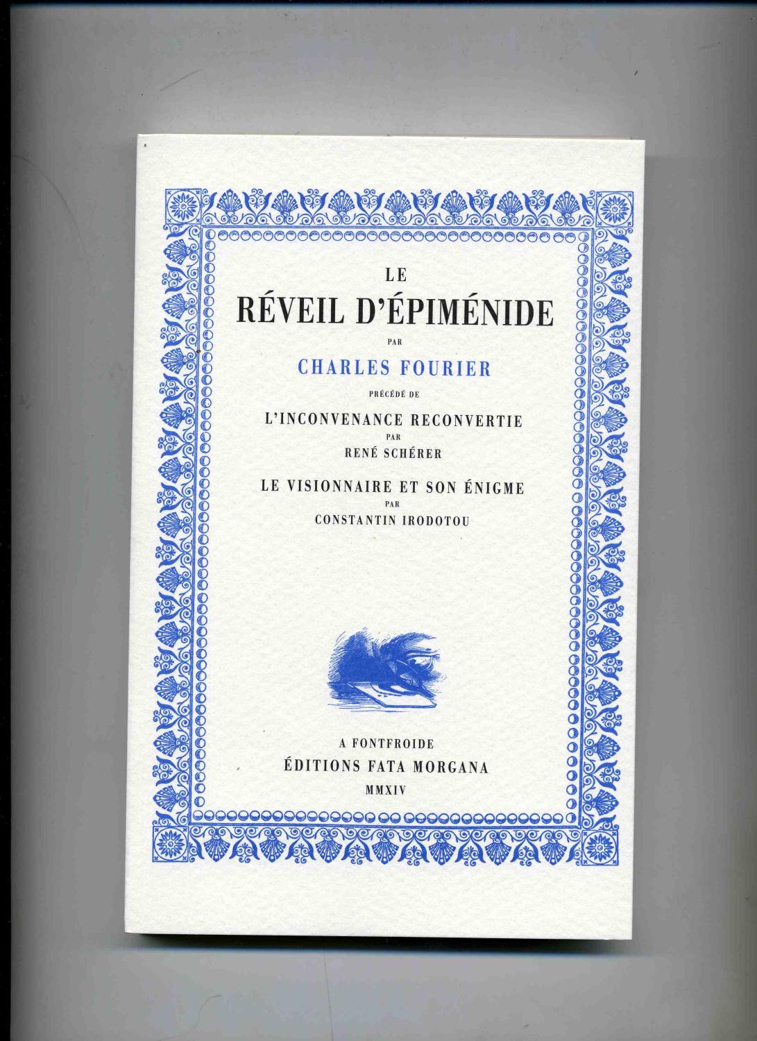 LE REVEIL D' EPIMENIDE . L'INCONVENANCE RECONVERTIE . LE VISIONNAIRE ET ...