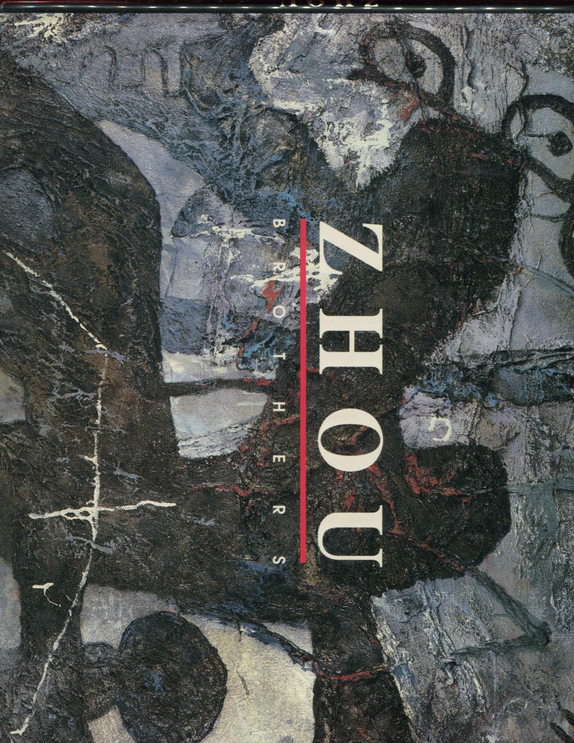 Zhou Brothers: A Retrospective by Zhou, Shan Zuo; Zhou, Da Huang: Fine ...