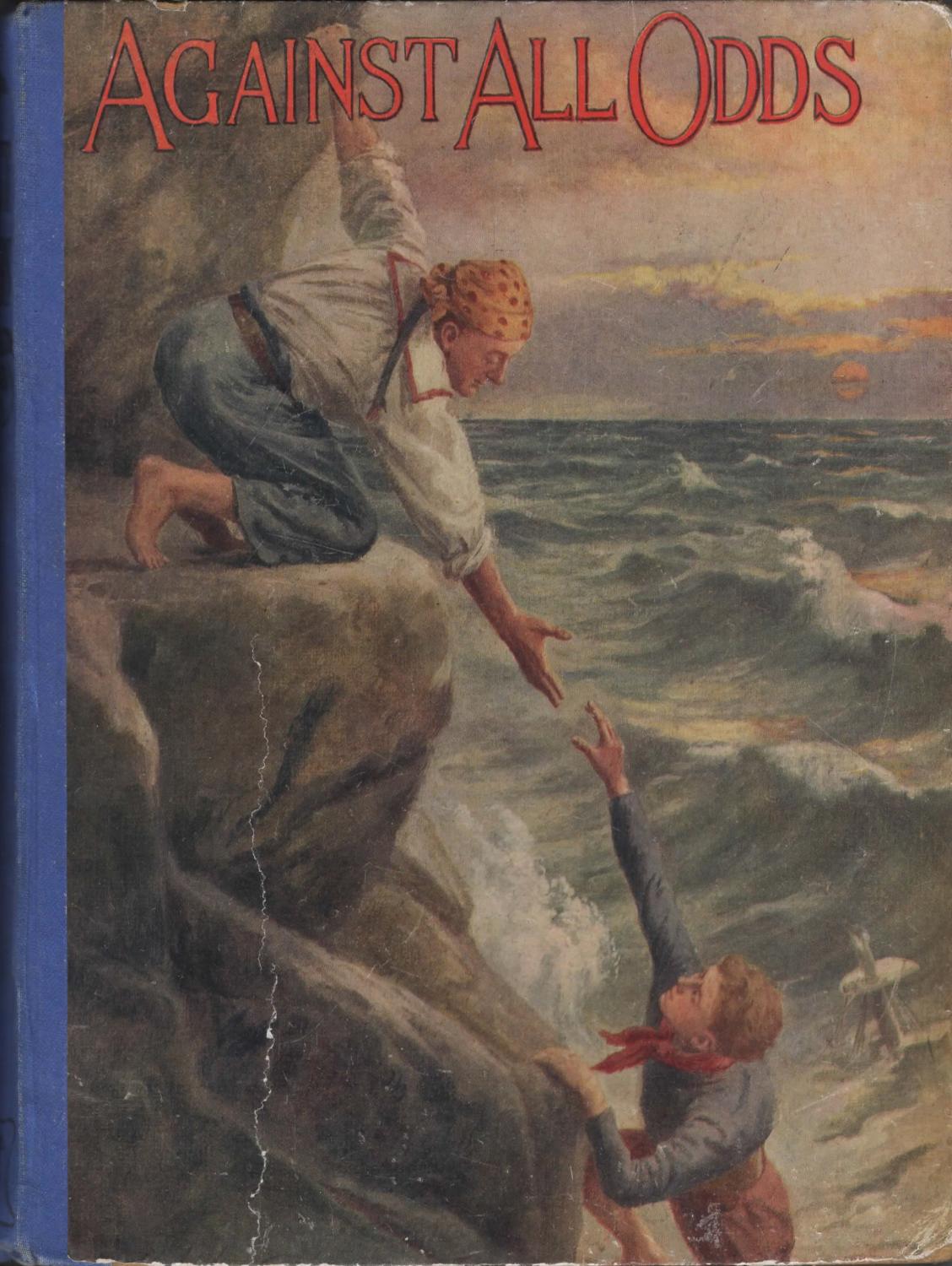 Against All Odds by G. Manville Fenn, Dr. Gordon Stables, Ernest Favene ...