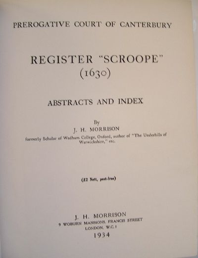 Prerogative Court of Canterbury Register Scroope 1630 Abstracts and ...