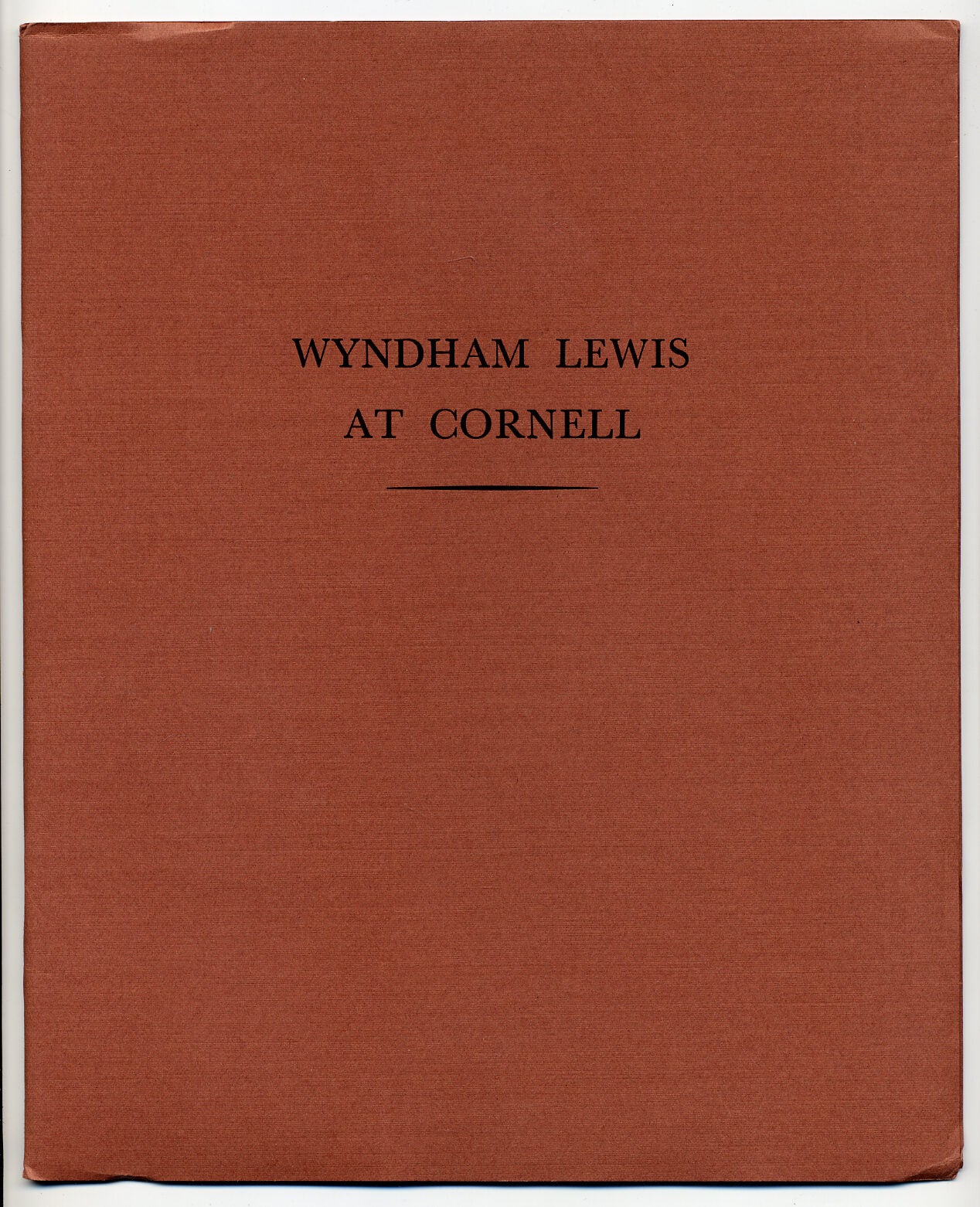 Wyndham Lewis at Cornell: A Review of the Lewis Papers Presented to the ...
