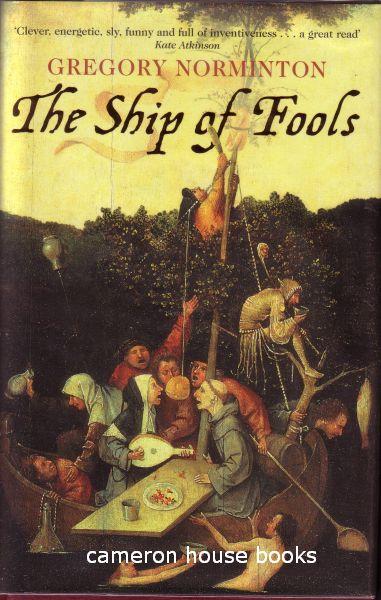 The Ship of Fools by Norminton, Gregory: Fine copy. Hardcover (2002 ...