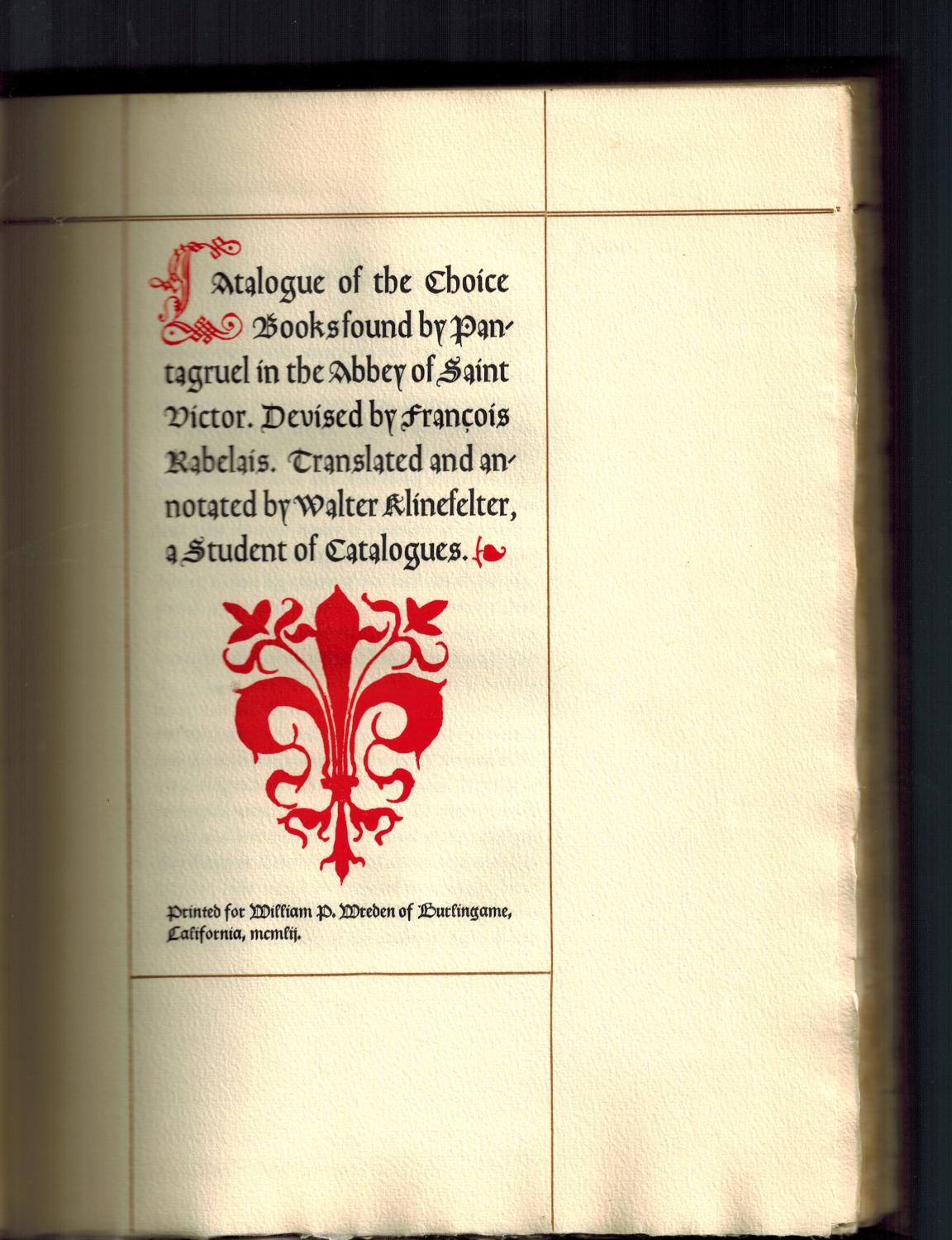 Catalogue of the Choice Books Found By Pantagruel in the Abbey of Saint ...