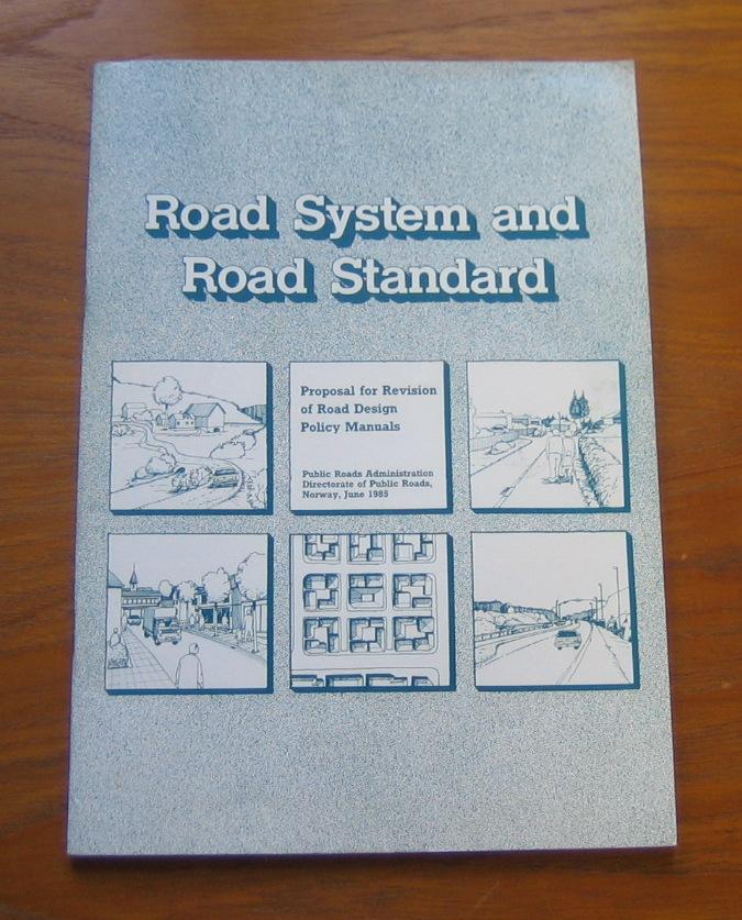 Road System and Road Standard: Proposal for Revision of Road Design ...