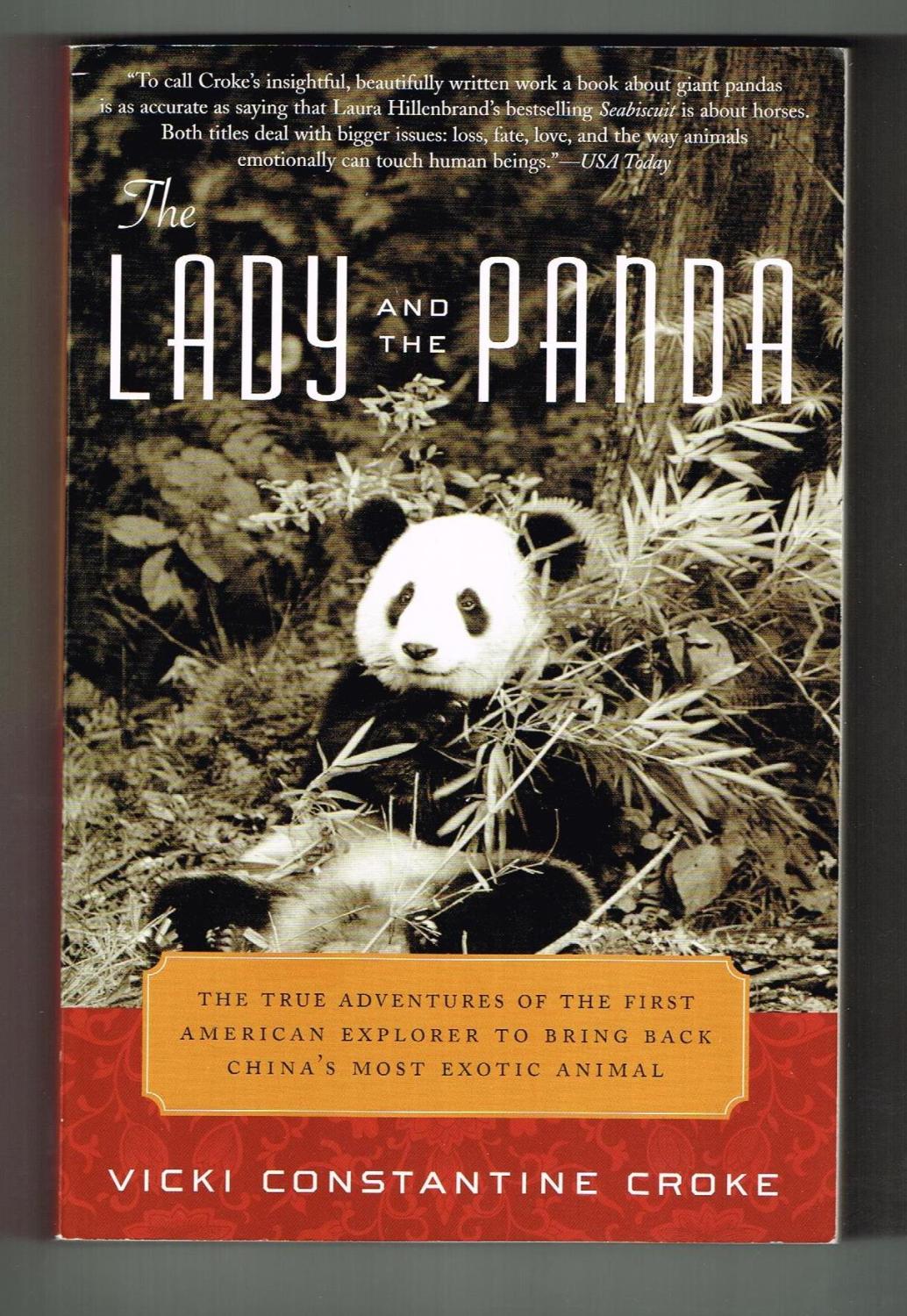 The Lady and the Panda: The True Adventures of the First American ...