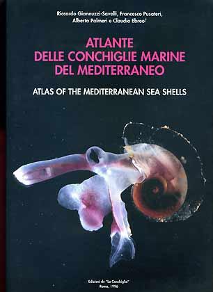 Atlante delle Conchiglie marine del Mediterraneo, Vol. 2 ...