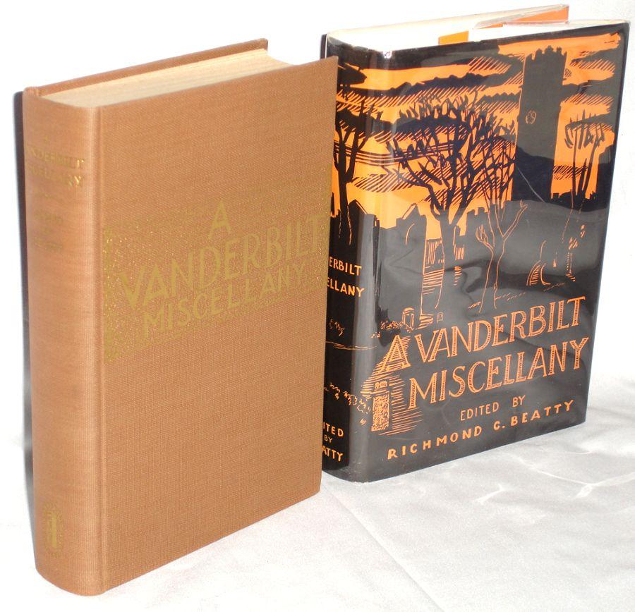 Vanderbilt Miscellany 1919-1944 by Beatty, Richmond Croom: (1944) First ...