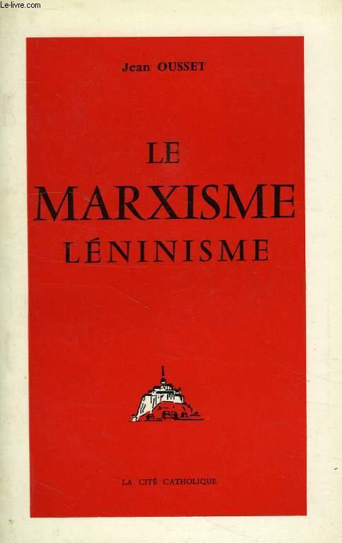 LE MARXISME LENINISME by OUSSET JEAN: bon Couverture souple (1961) | Le ...