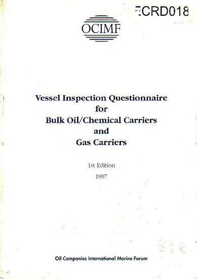 VESSEL INSPECTION QUESTIONNAIRE FOR BULK OIL / CHEMICAL CARRIERS AND ...