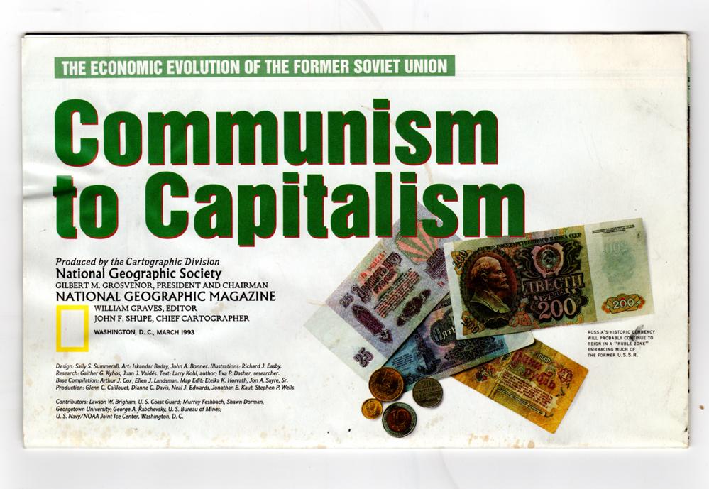 National Geographic Map & Supplement, "Communism to Capitalism", (March ...
