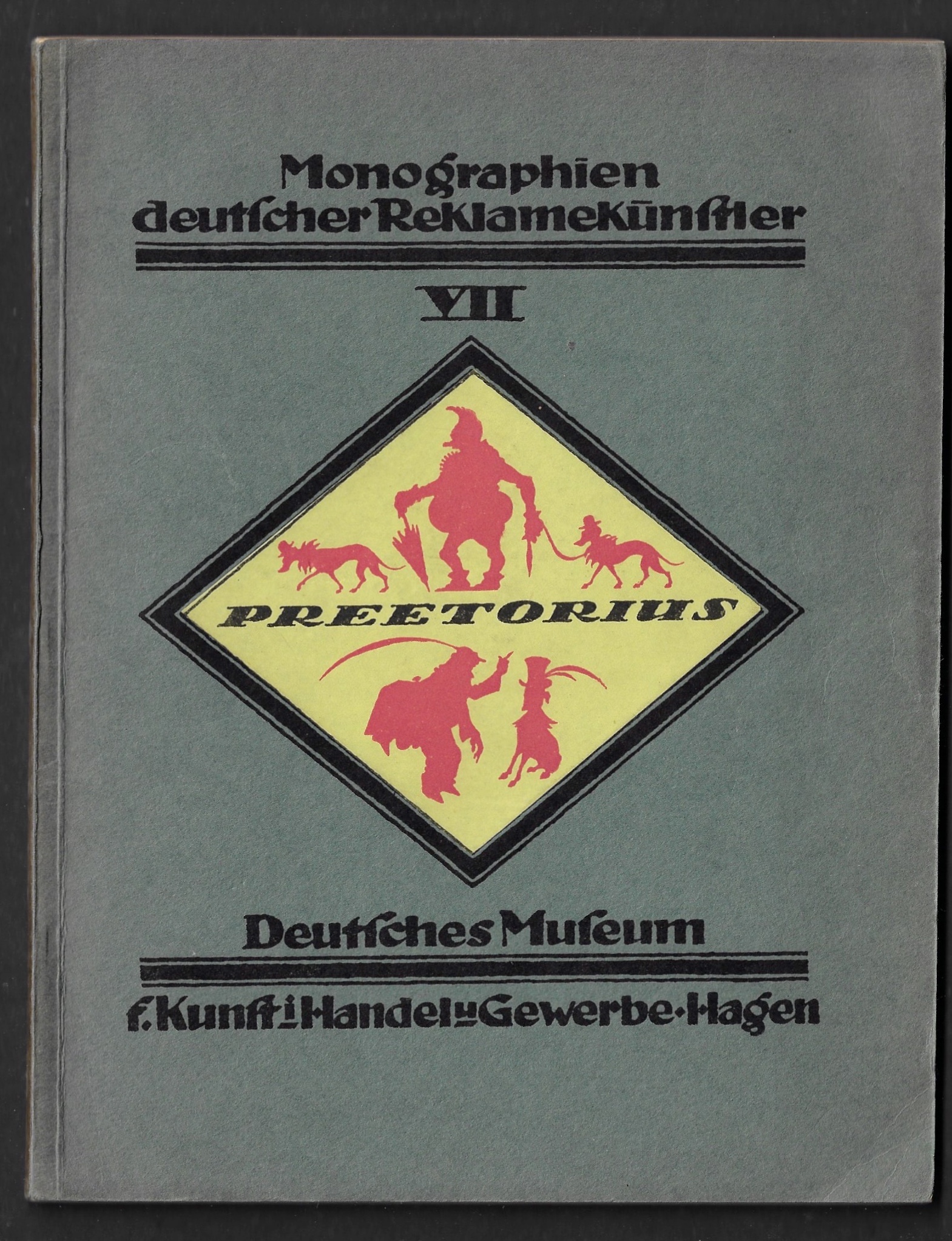 MONOGRAPHIEN DEUTSCHER REKLAMEKÜNSTLER, Heft VII von Preetorius, Emil ...