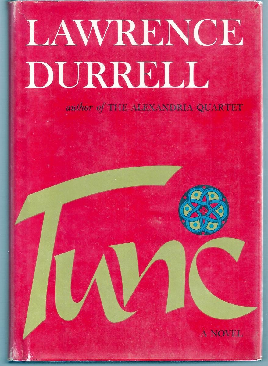 TUNC by DURRELL, Lawrence: Hardcover (1968) First Edition., Signed by ...