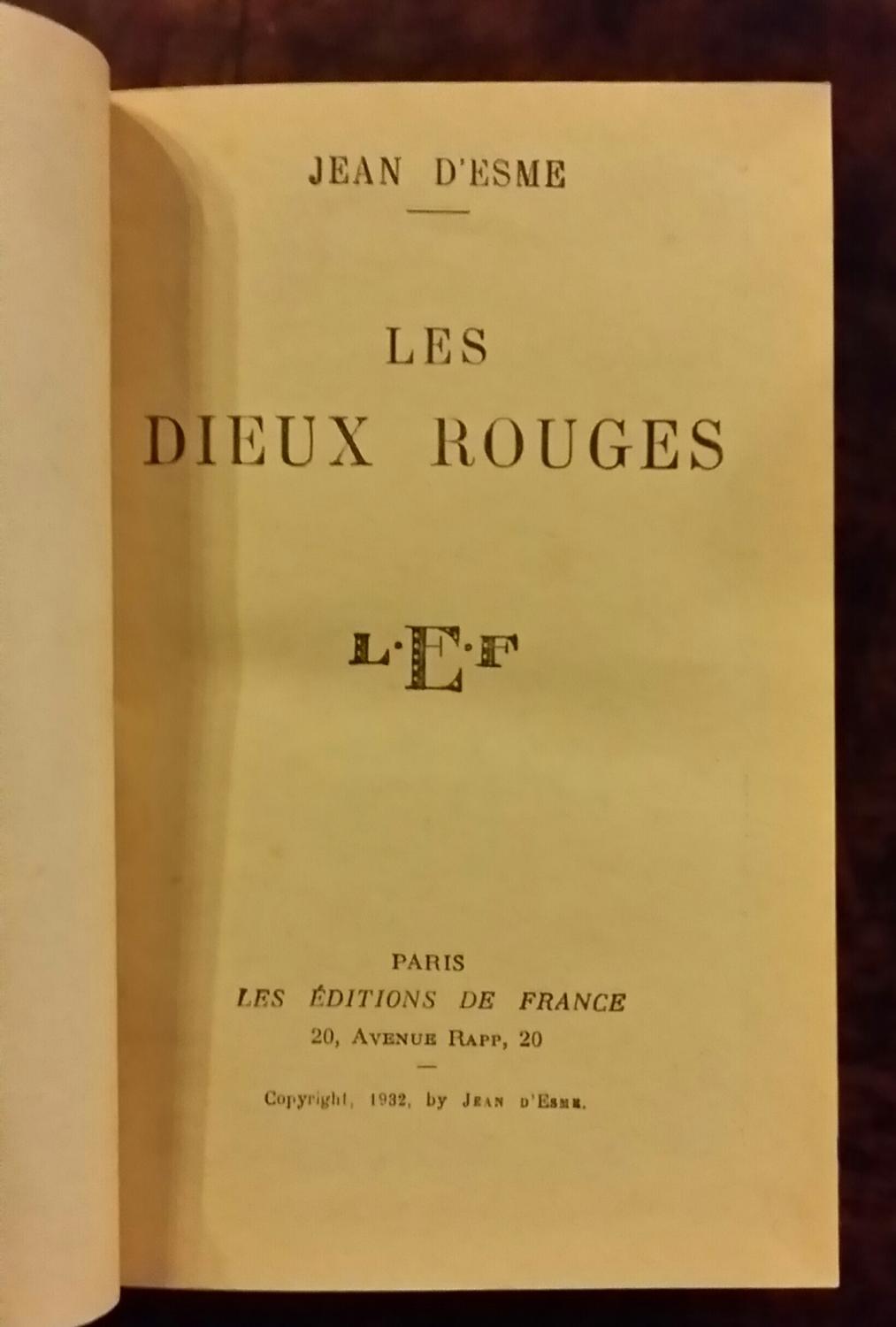 Les dieux rouges. Collection « Ma bibliothèque » de Jean D'ESME: Bon ...