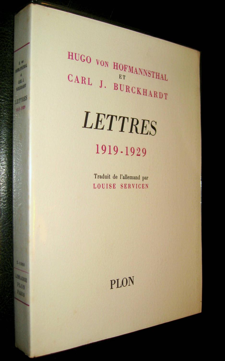 Lettres, 1919-1929. by HOFMANNSTHAL, Hugo von et Carl J. BURCKHARDT ...