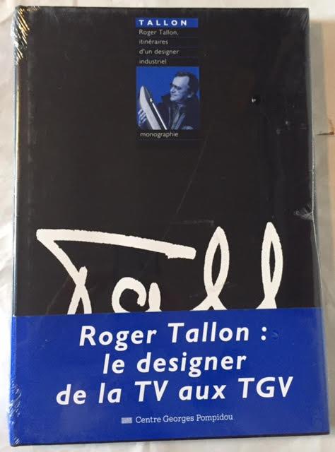 Roger Tallon : Le Designer De La TV aux TGV von Tallon, Roger: Fine ...
