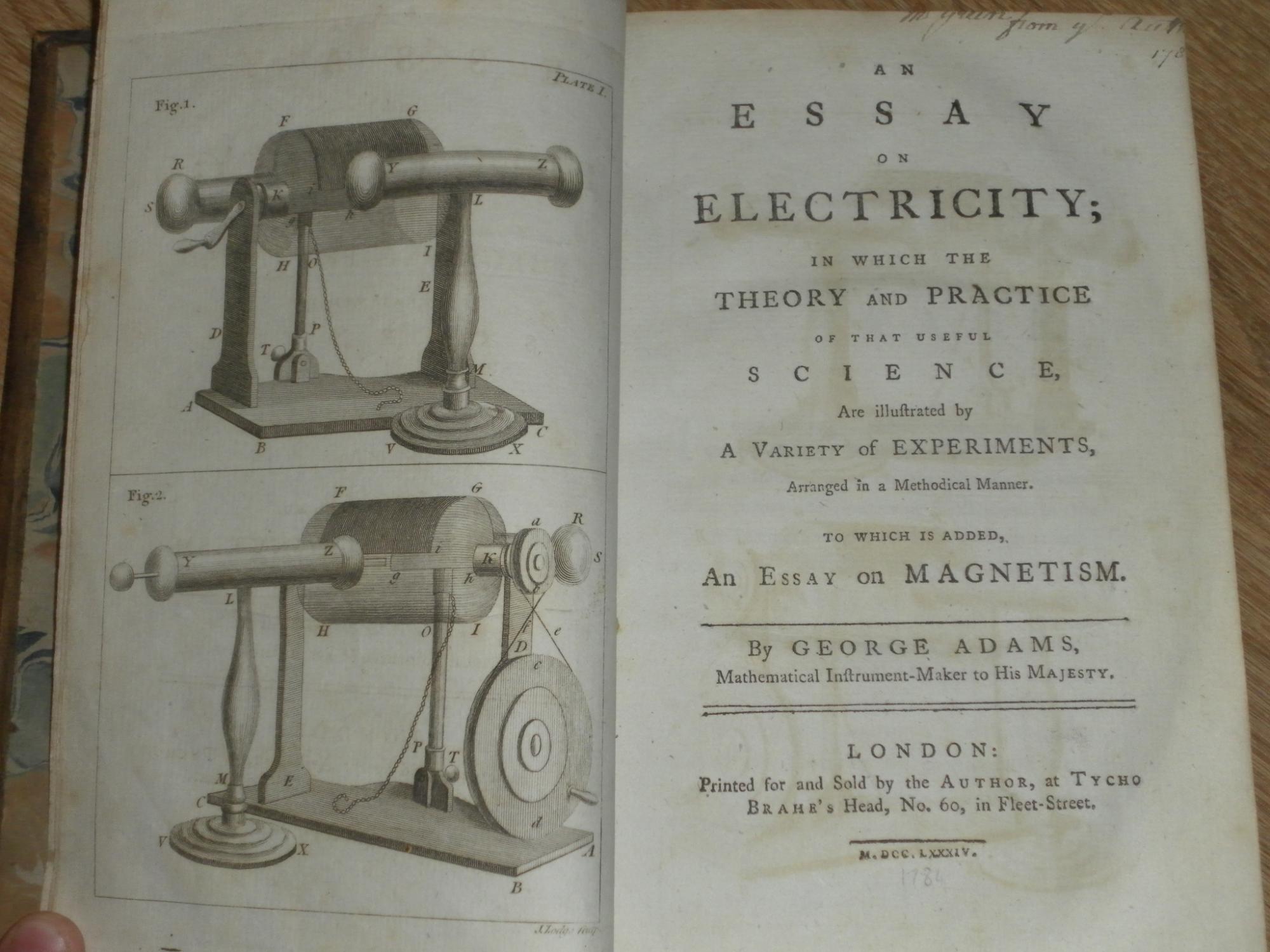 An Essay on Electricity; in Which the Theory and Practice of That ...