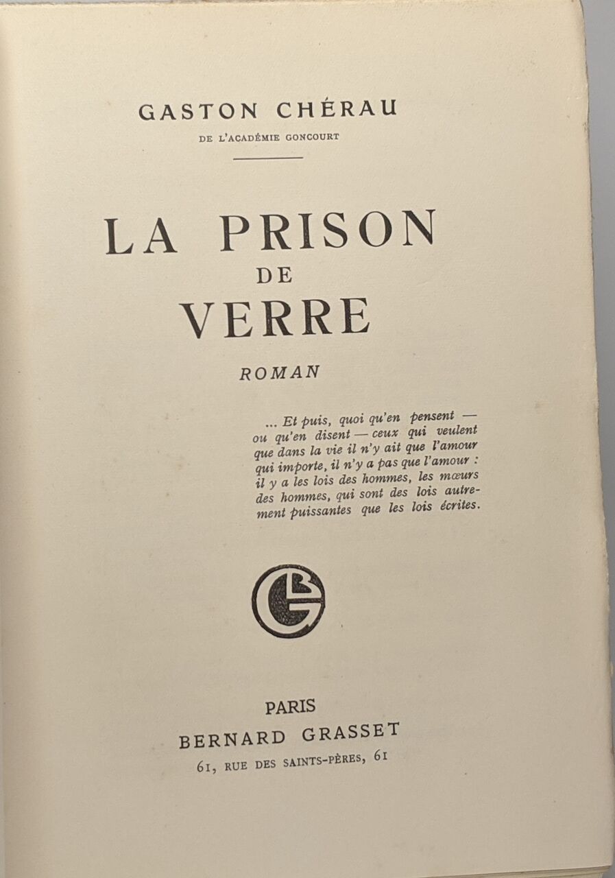 La prison de verre - oeuvres de Gaston Chérau - volume II by Chérau ...