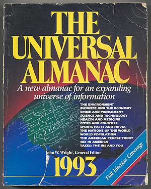The Universal Almanac 1993 by WRIGHT, John W., edited by: Good ...