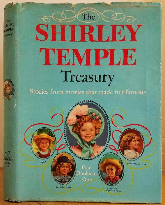 THE SHIRLEY TEMPLE TREASURY by Temple, Shirley: Good Plus Hardcover ...