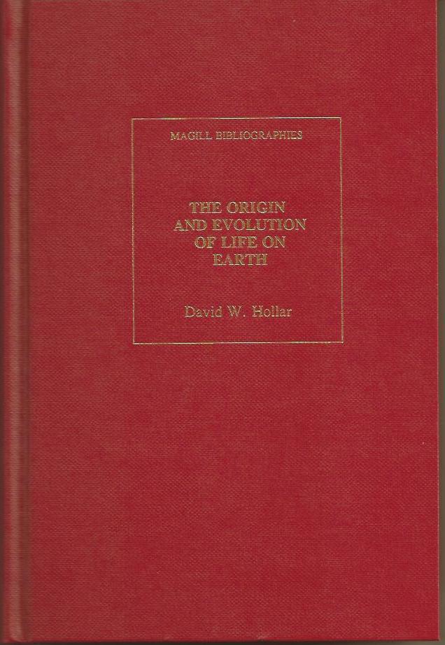 The Origin and Evolution of Life on Earth: An Annotated Bibliography by ...