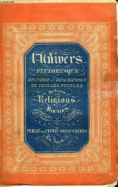 L'UNIVERS PITTORESQUE, HISTOIRE ET DESCRIPTION DE TOUS LES PEUPLES ...