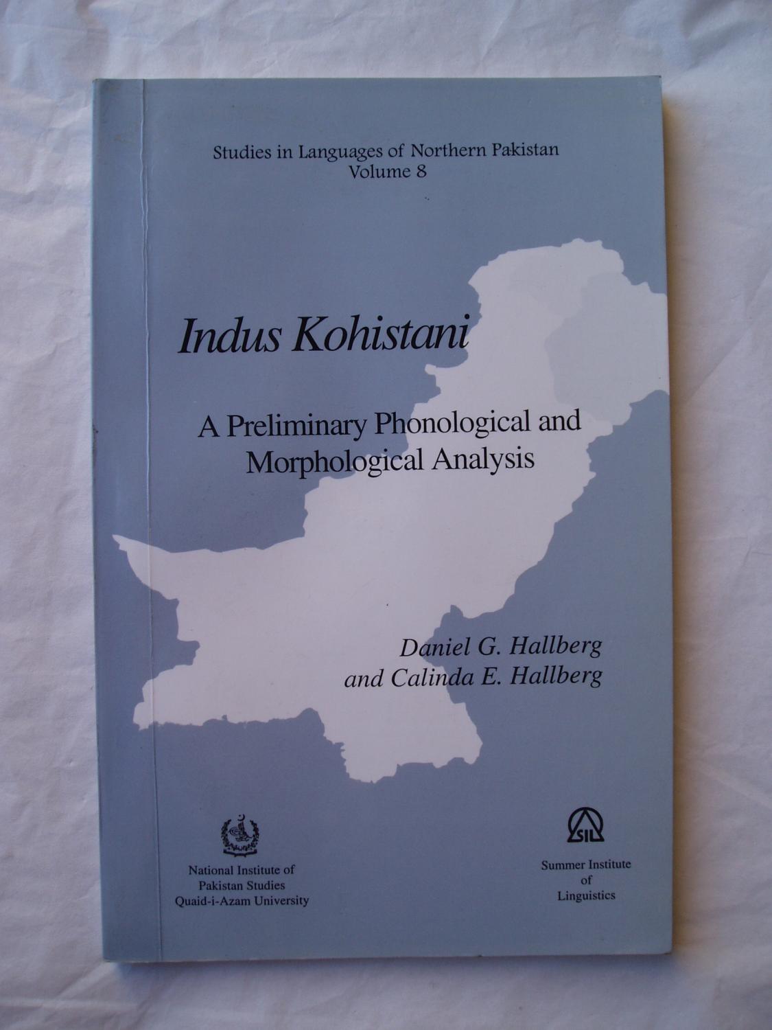 Indus Kohistani : A Preliminary Phonological and Morphological Analysis ...