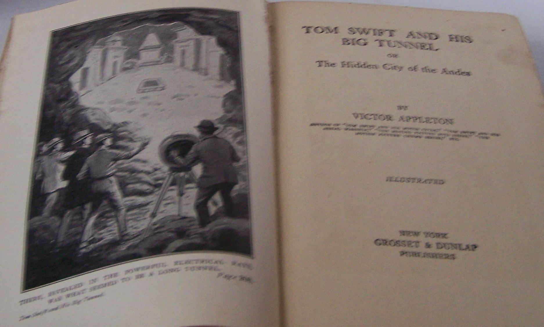 Tom Swift and his Big Tunnel by Victor Appleton: Good Hardcover (1918 ...