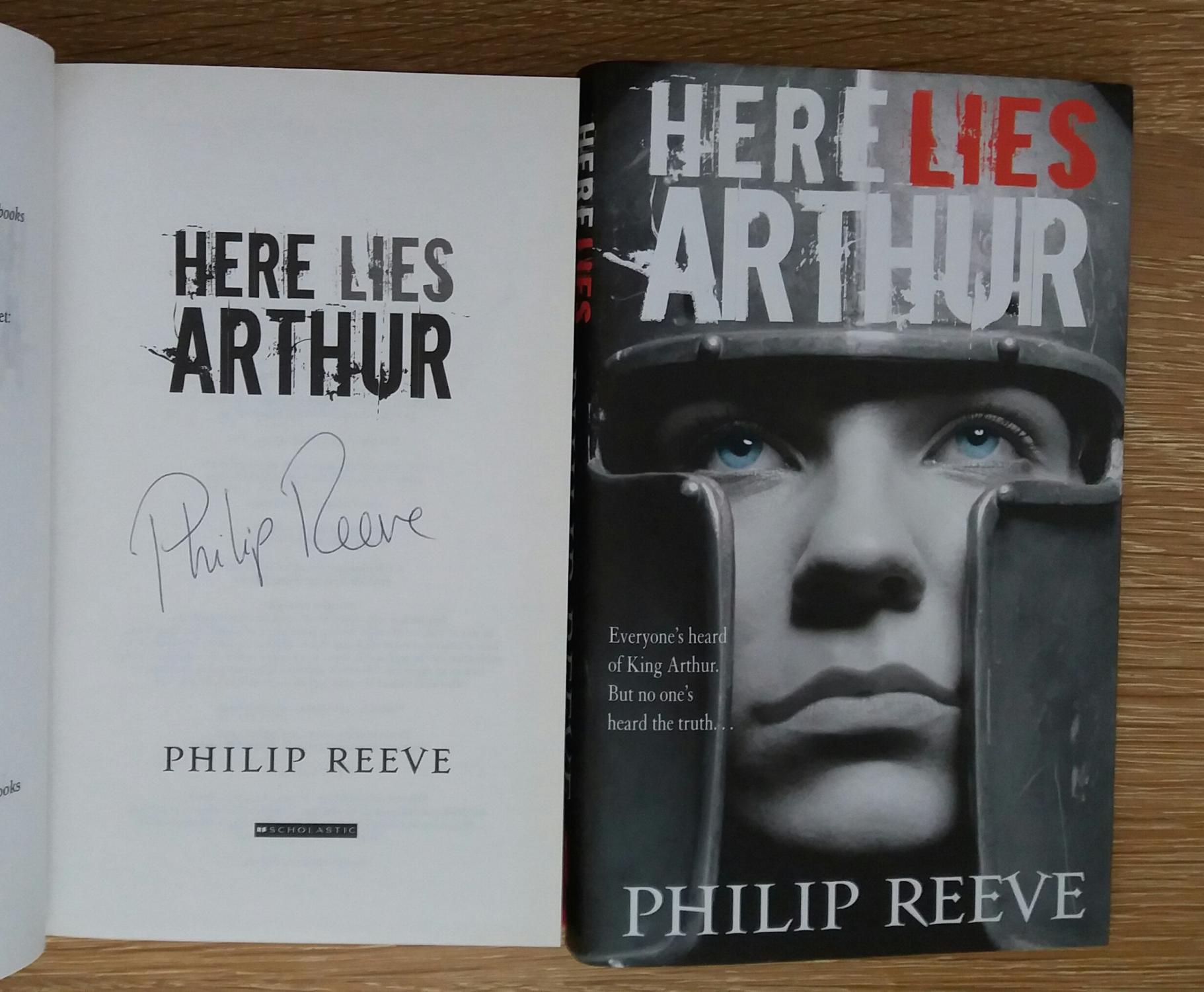 Here Lies Arthur Rare Dual Signed Copy By Philip Reeve New Hardcover