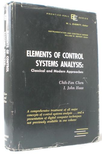 Elements of Control Systems Analysis. Classical and Modern Approaches ...