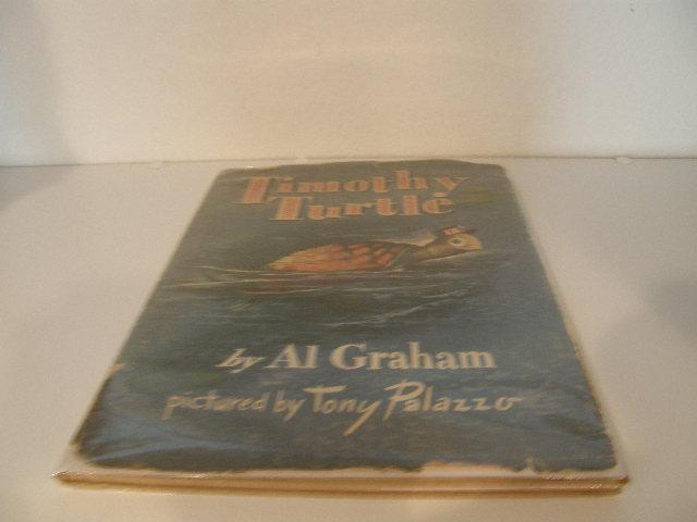 Timothy Turtle by Graham, Al pictures by Tony Palazzo: Very Good ...