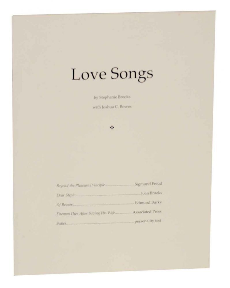 Love Songs (Signed First Edition) de BROOKS, Stephanie with Joshua C ...