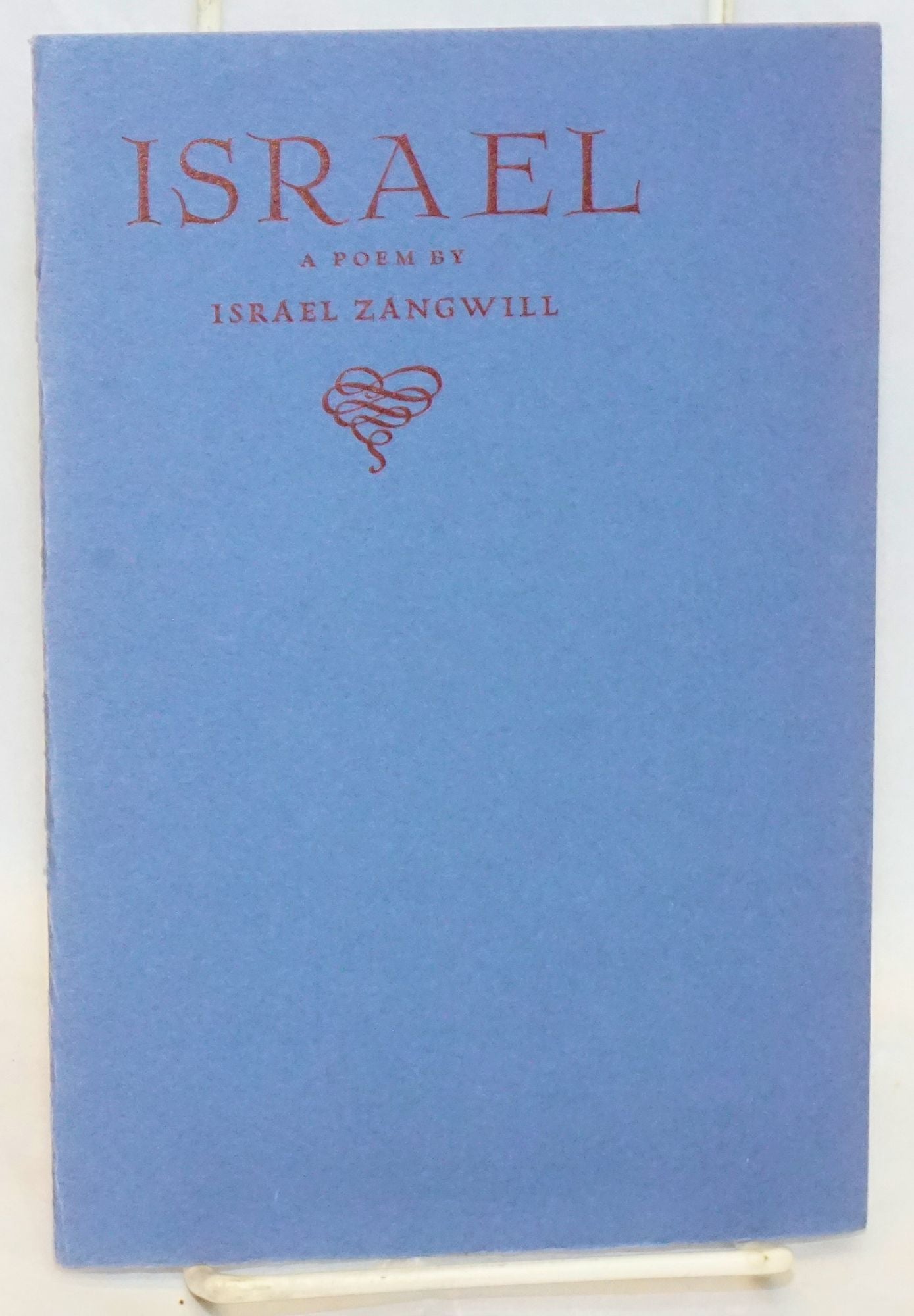 Israel (a poem) par Zangwill, Israel: (1961) | Bolerium Books Inc.