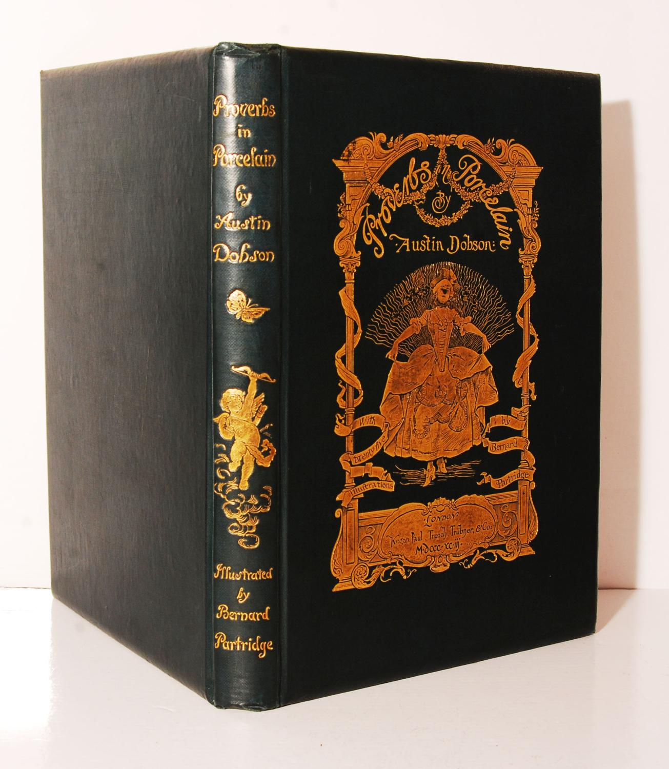 Proverbs in Porcelain: To Which Is Added 'Au Revoir' A Dramatic ...