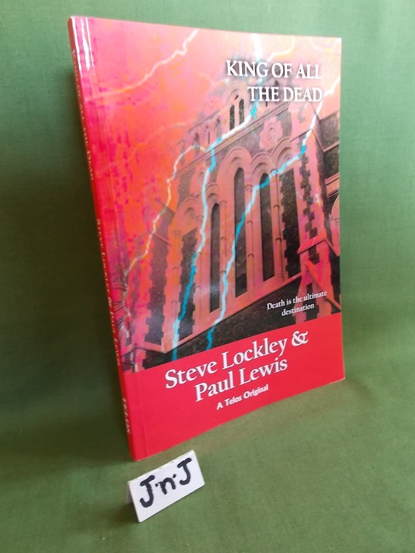 King Of All The Dead by Steve LOCKLEY: Near Fine Soft cover (2003) 1st ...