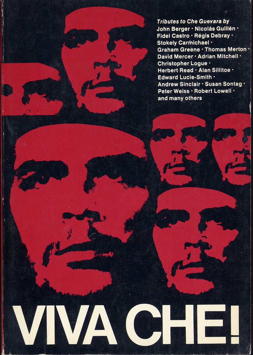 Viva Che: Contributions in Tribute to Ernesto Che Guevara by ALEXANDRE ...