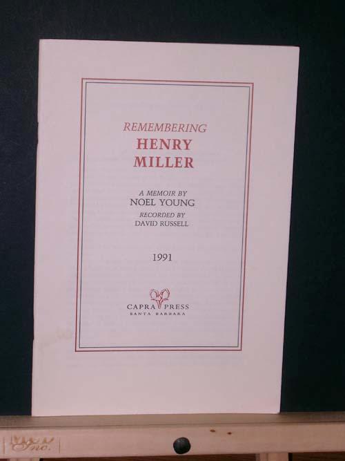 Remembering Henry Miller by Young, Noel: Fine Soft cover (1991) 1st ...