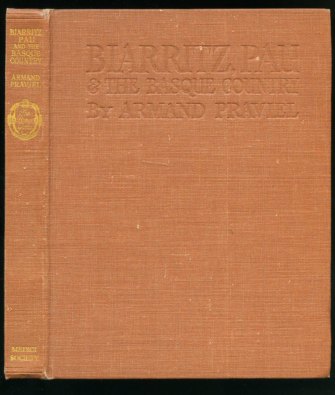 Biarritz, Pau and the Basque Country; The Picture Guides Series by ...