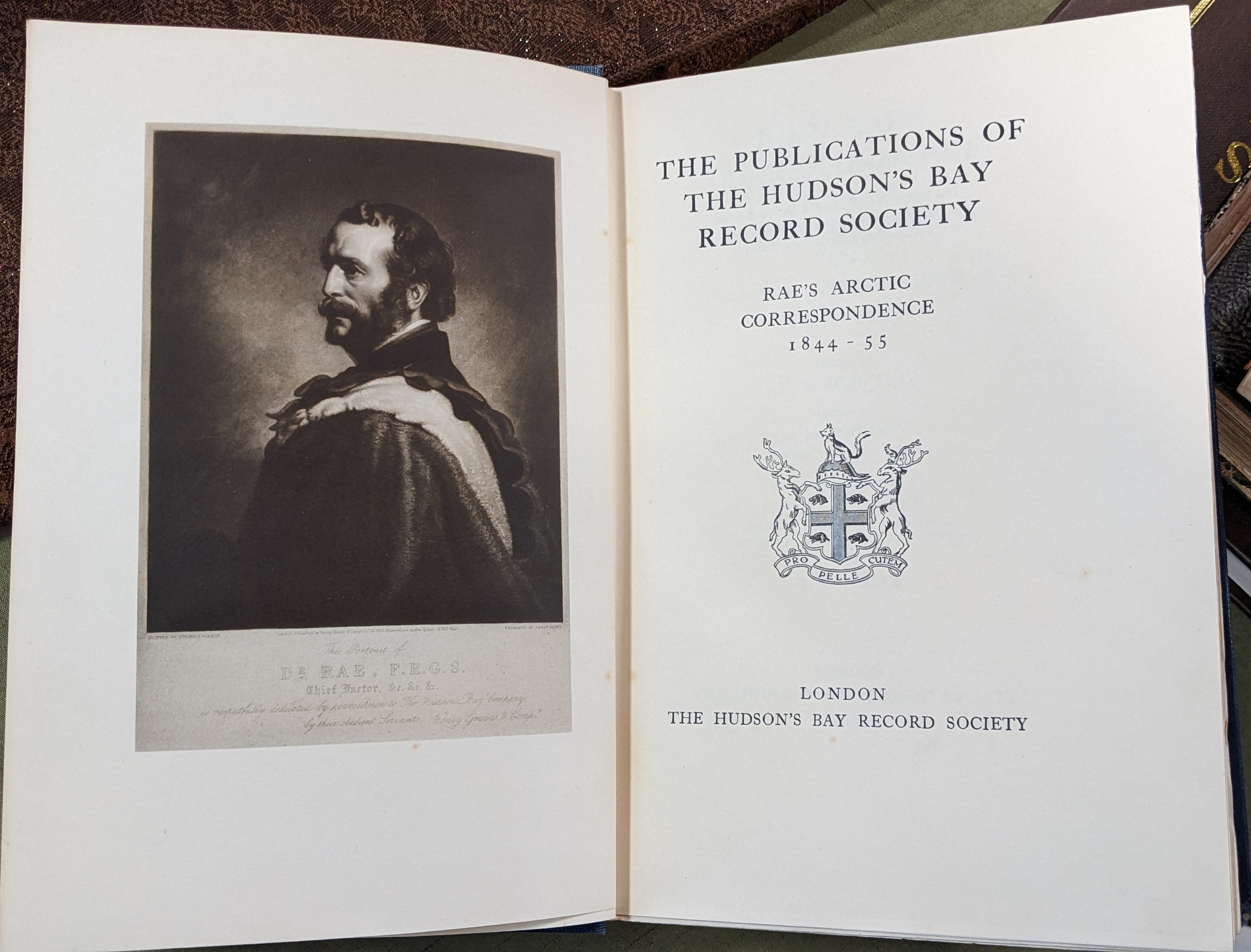 RAE'S ARCTIC CORRESPONDENCE 1844 - 55. by Rae, John. Rich, E. E. (ed ...