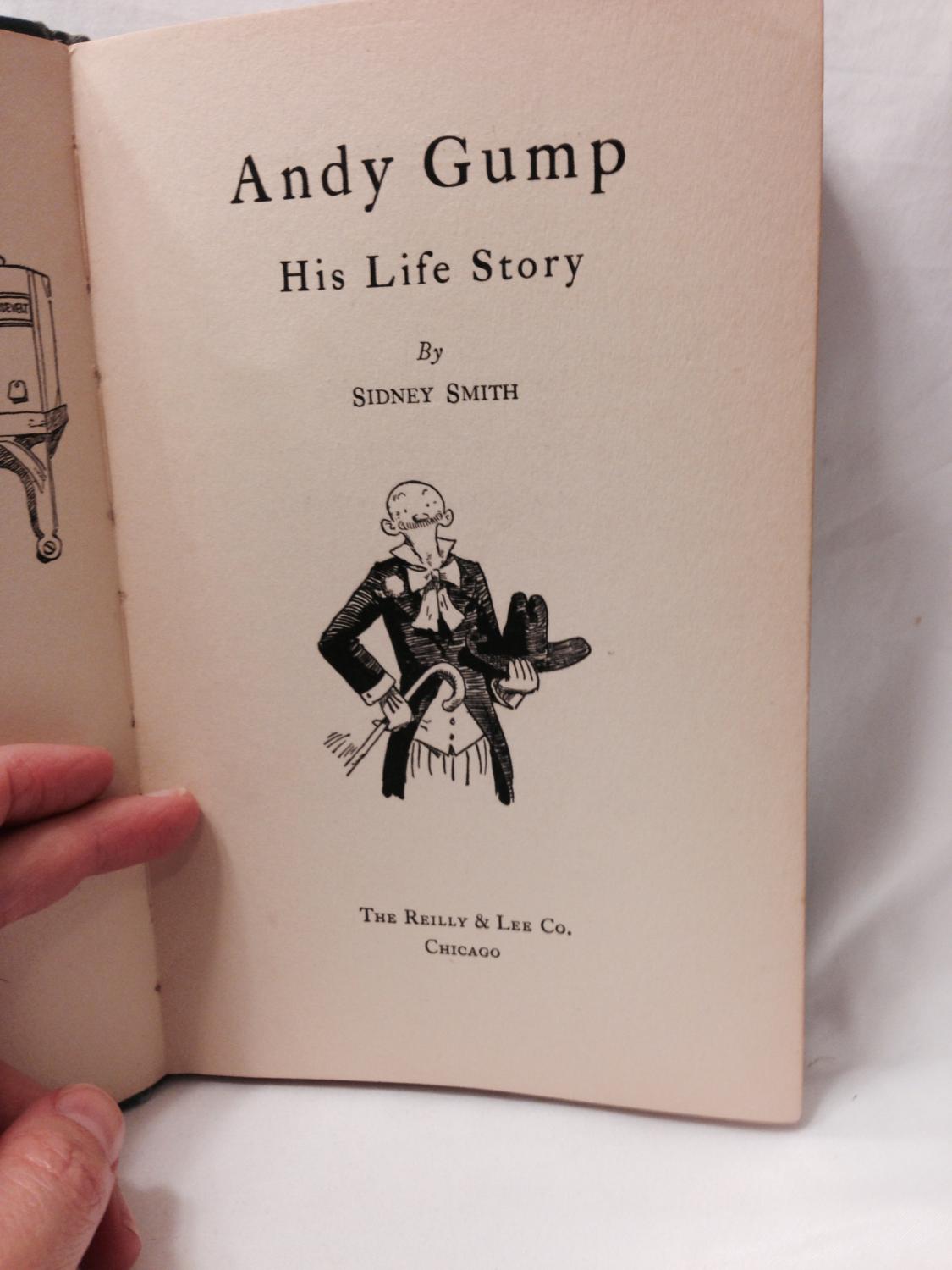 Andy Gump His Life Story by Sidney Smith: Good Hardcover (1924) First ...