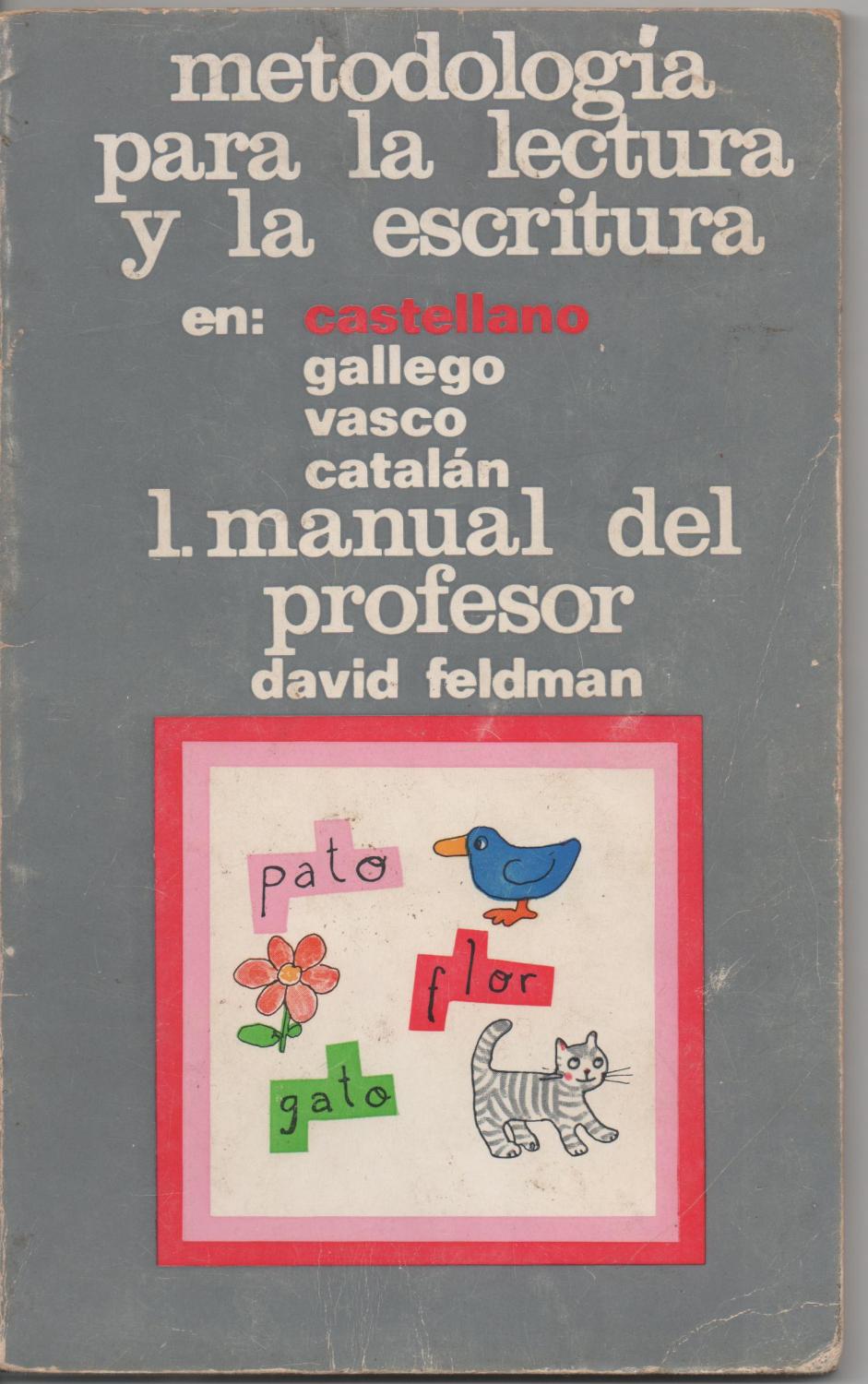 Metodología para la lectura y la escritura en castellano. 1. Manual del ...