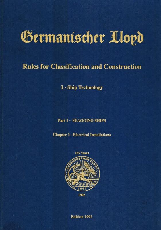 Germanischer Lloyd. Rules for Classification and Construction. I-Ship ... Germanischer Lloyd. Rules for Classification and Construction. I-Ship ...