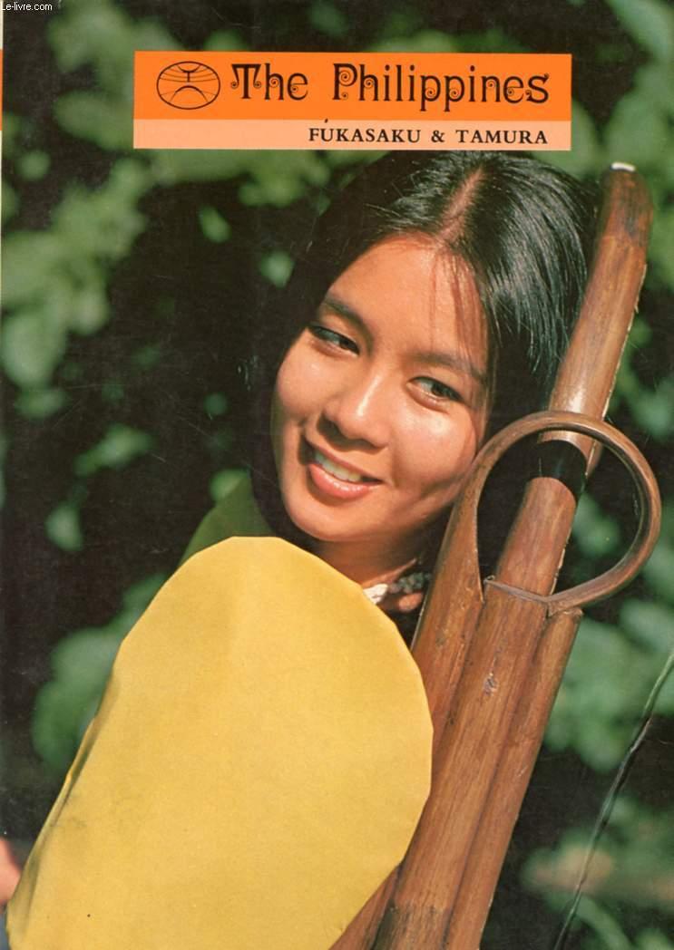 THE PHILIPPINES by FUKASAKU MITSUSADA, TAMURA HITOSHI: bon Couverture ...