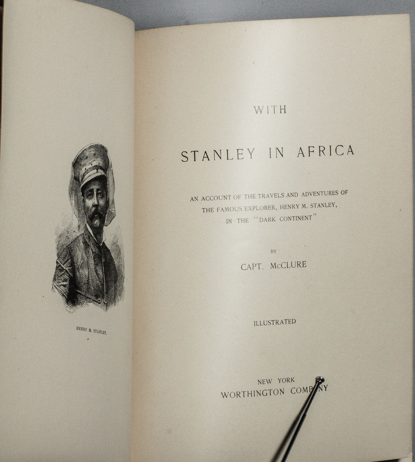 WITH STANLEY IN AFRICA: AN ACCOUNT OF THE TRAVELS AND ADVENTURES OF THE ...