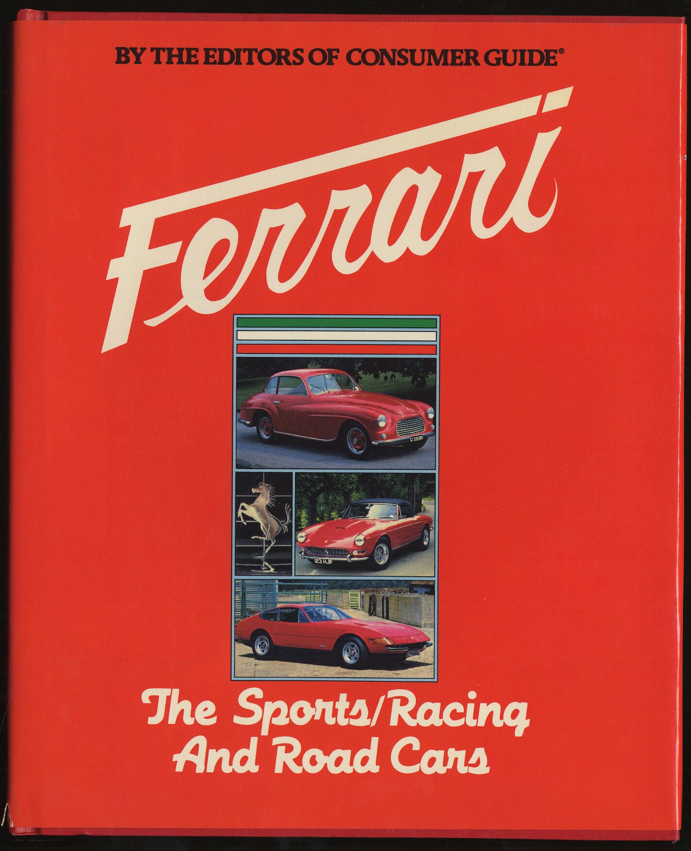 FERRARI: THE SPORTS/RACING AND ROAD CARS: Fine Hardcover (1982 ...